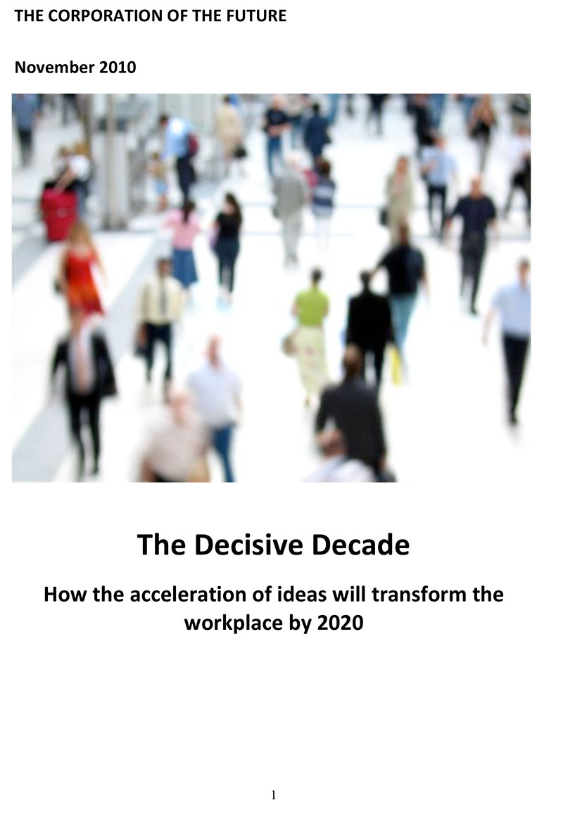 Google-How the Acceleration of Ideas will Transform The Workplace by 2020