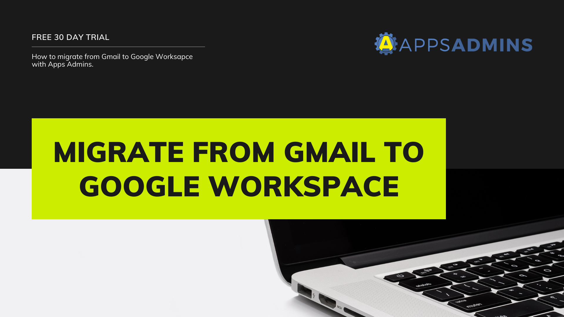 Migrate From Gmail to Google Workspace (G Suite)